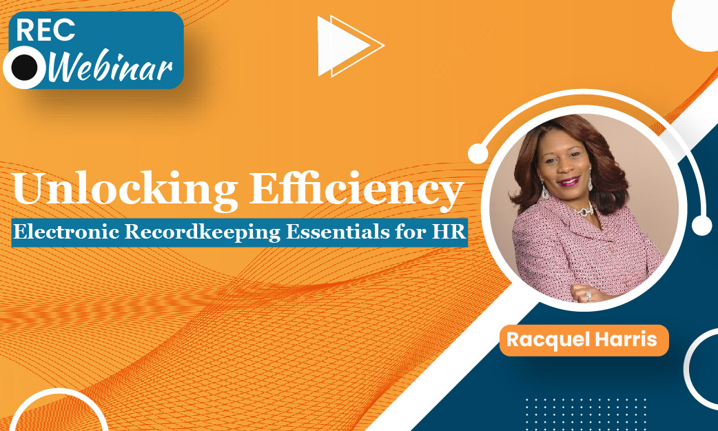 Unlocking Efficiency: Electronic Recordkeeping Essentials for HR ... Unlocking Efficiency: Electronic Recordkeeping Essentials for HR ...