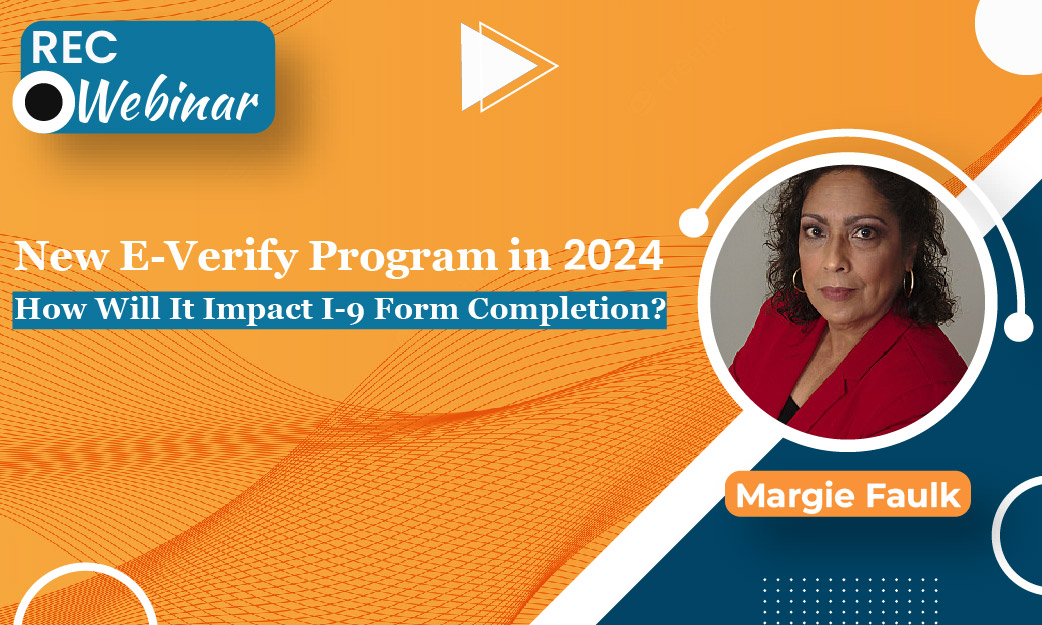 New E-Verify Program in 2024: How Will It Impact I-9 Form Completion ...