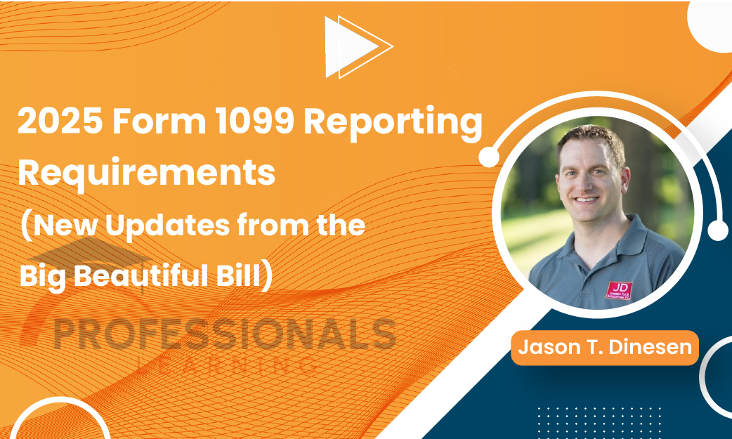 2025 Form 1099 Reporting Requirements (New Updates from the Big ...